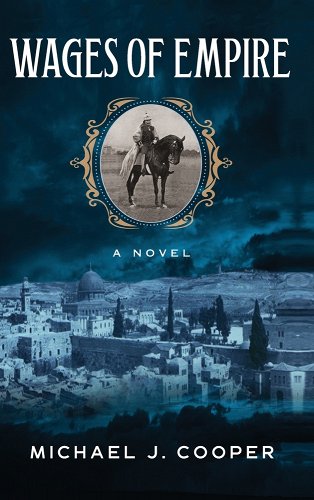 Interview with Evan Sinclair from Wages of Empire by Michael J. Cooper ...